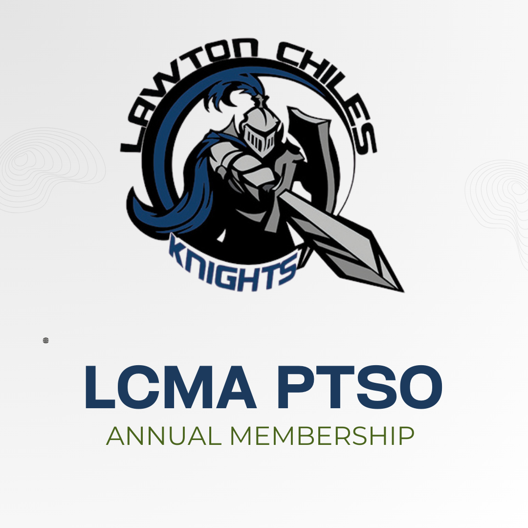 PTSO Membership | Lawton Chiles Middle Academy PTSO